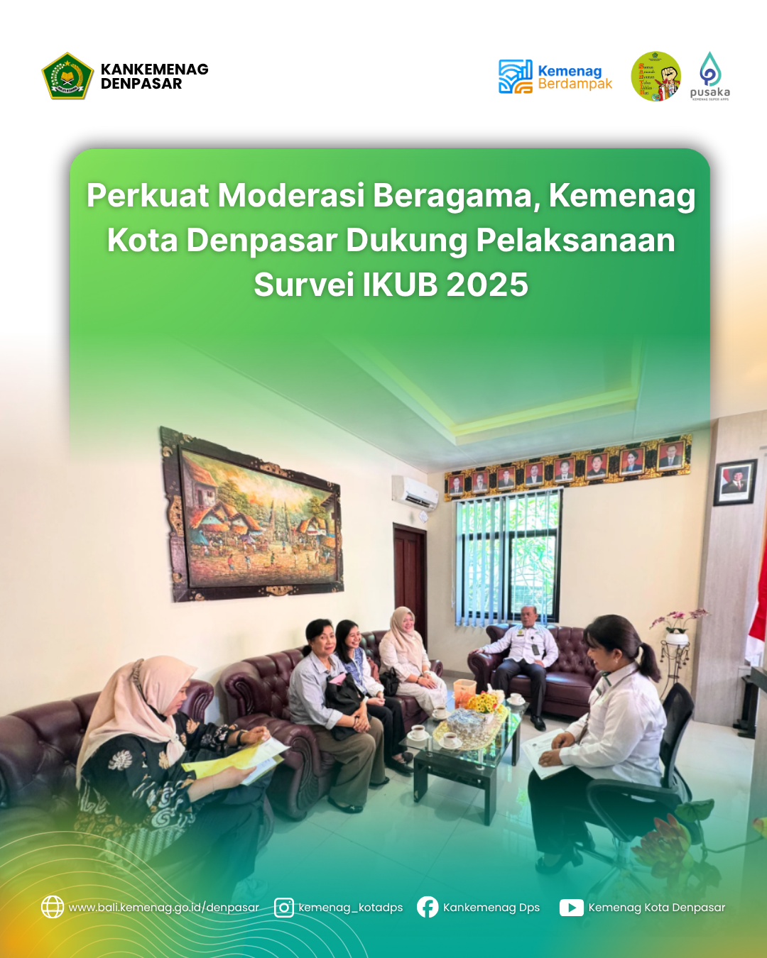 Perkuat Moderasi Beragama, Kemenag Kota Denpasar Dukung Pelaksanaan ...