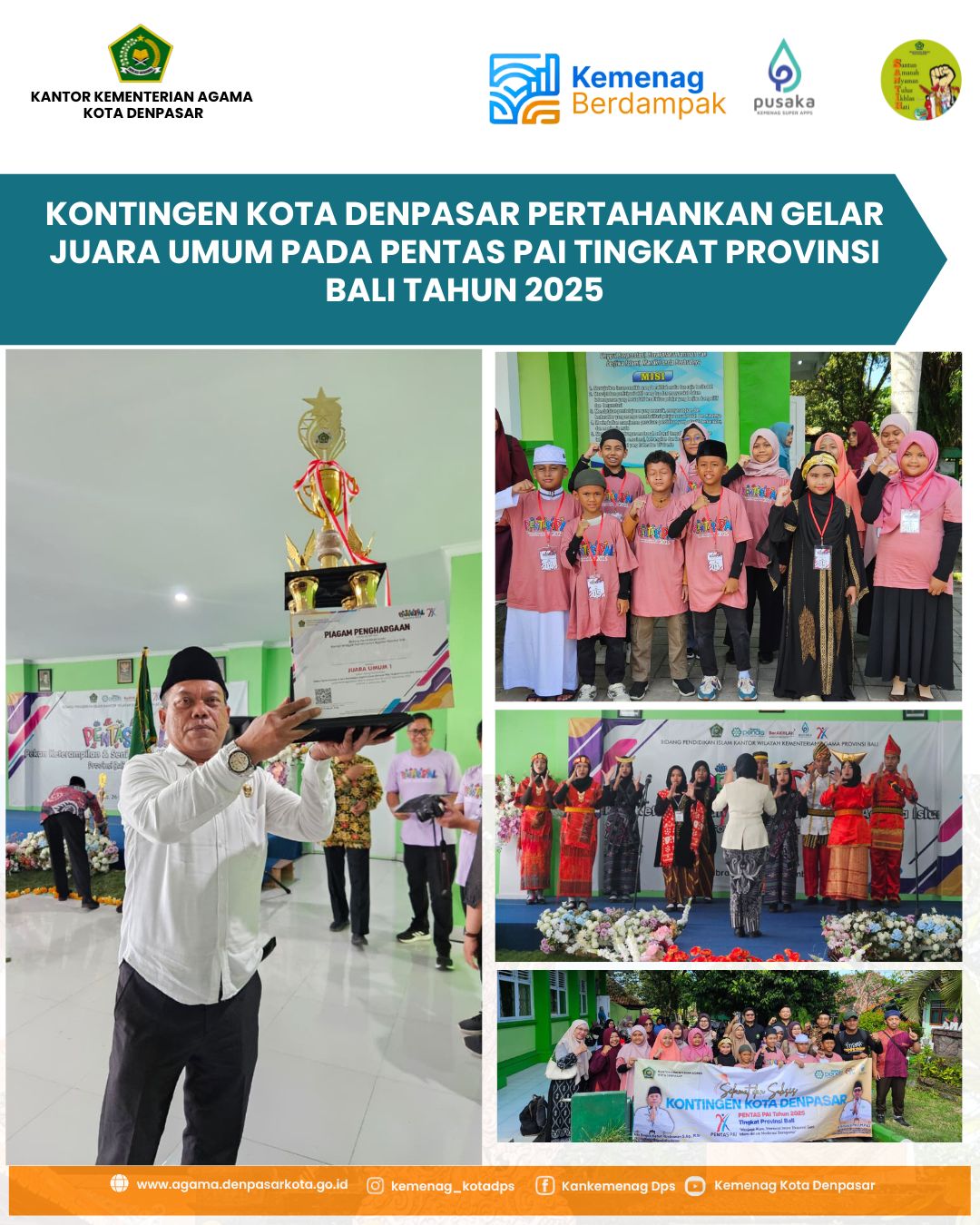 Kontingen Kota Denpasar Pertahankan gelar Juara Umum pada PENTAS PAI ...